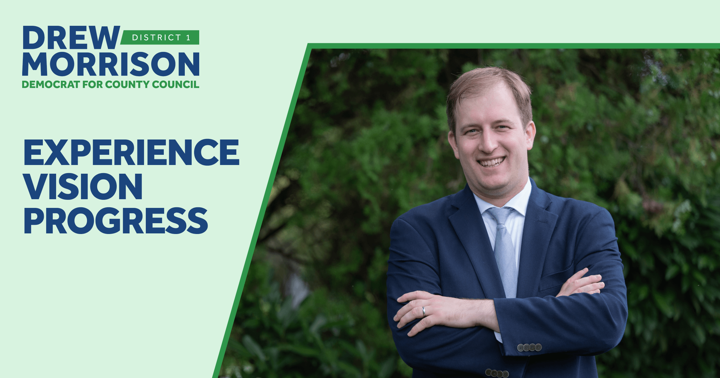 Drew Morrison for County Council